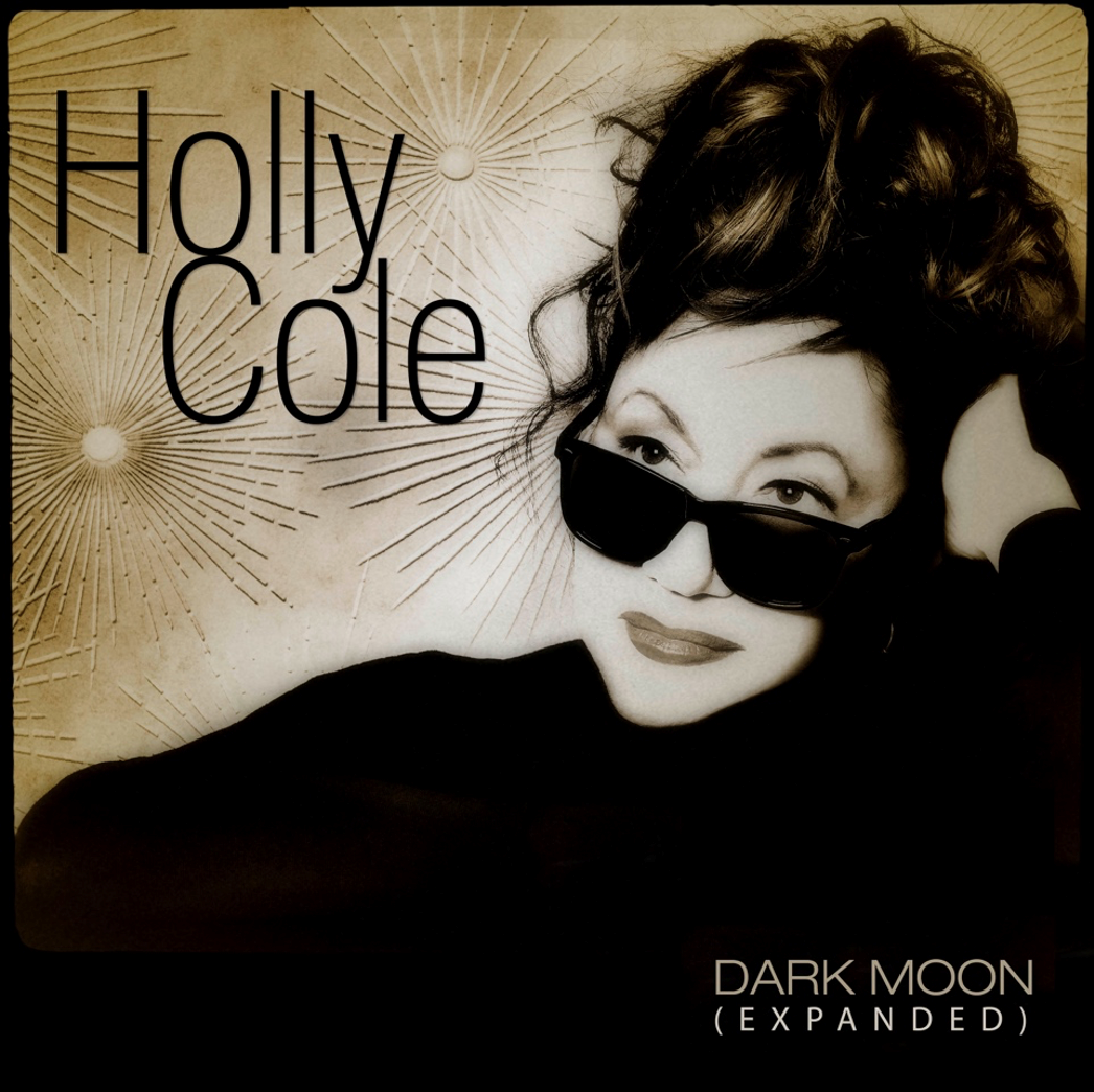 HOLLY COLE SURPRISES AND DELIGHTS FANS WITH A NEW SINGLE AND EXPANDED ...